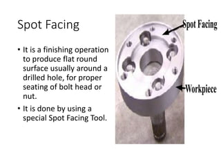 Drilling machine operations | PPTX