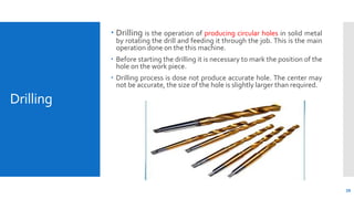 Drilling machines and operations | PPTX