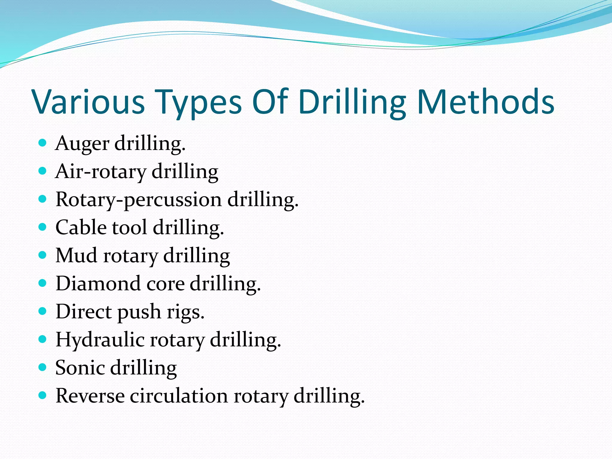 Drilling methods | PPTX