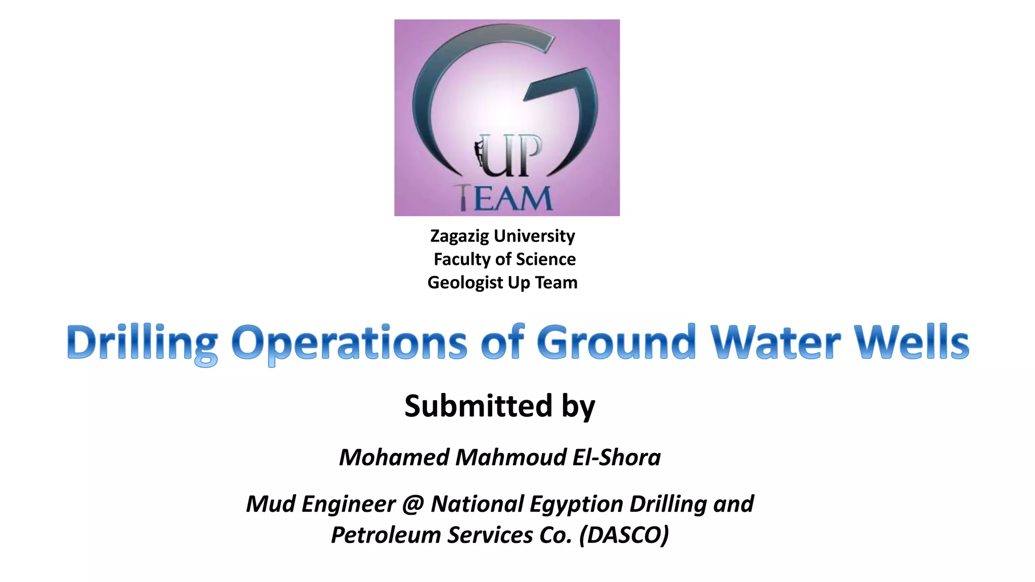 Drilling Operations of Ground Water Wells Up-Geologist Team Zagazig ...
