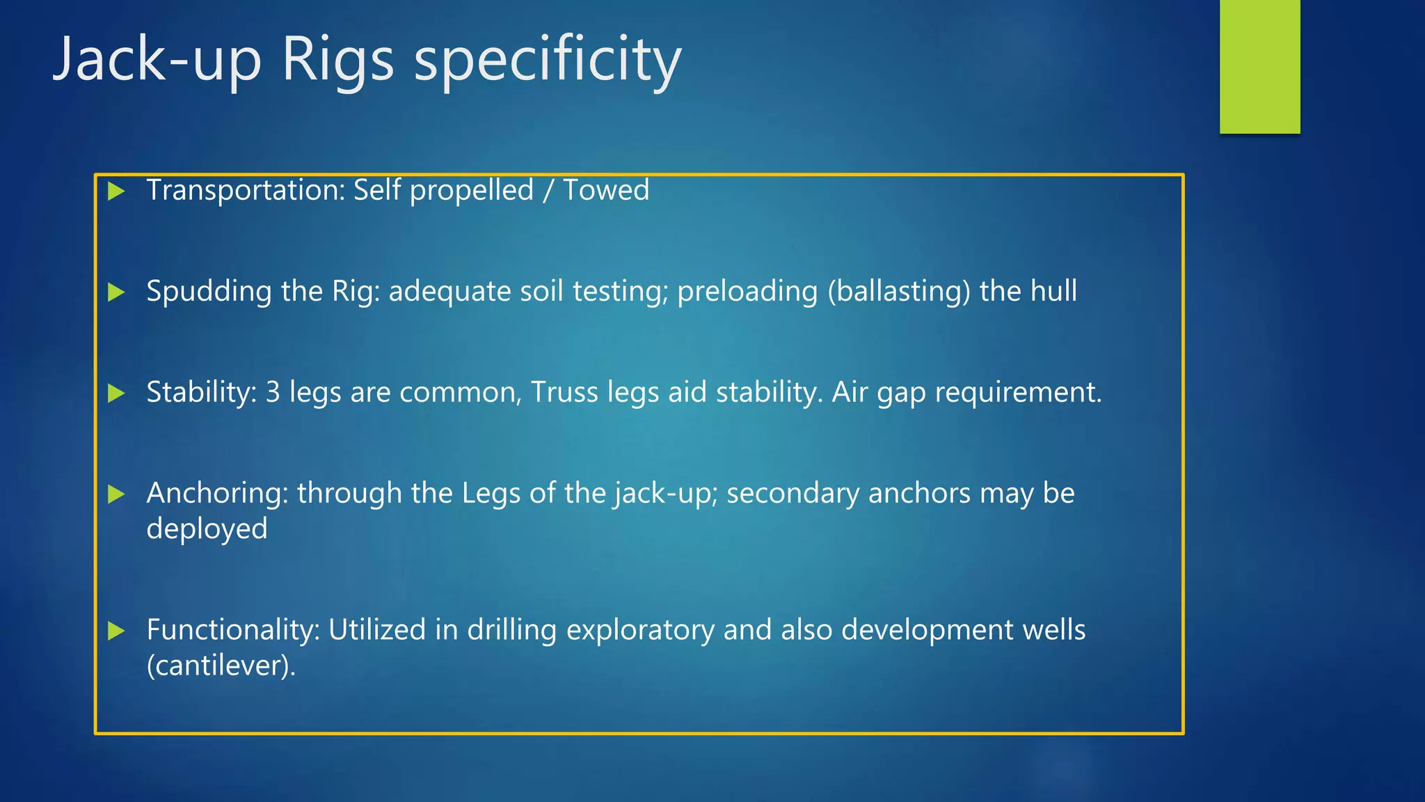 Offshore Drilling rigs (6) i | PPTX