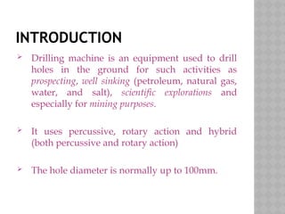 Drill machines and its components[mining engineering].pptx