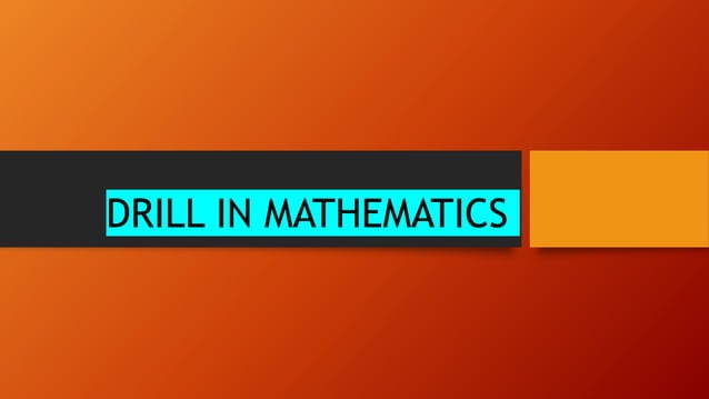 Drill Method in Mathematics.pptx | Homework and Study | Education