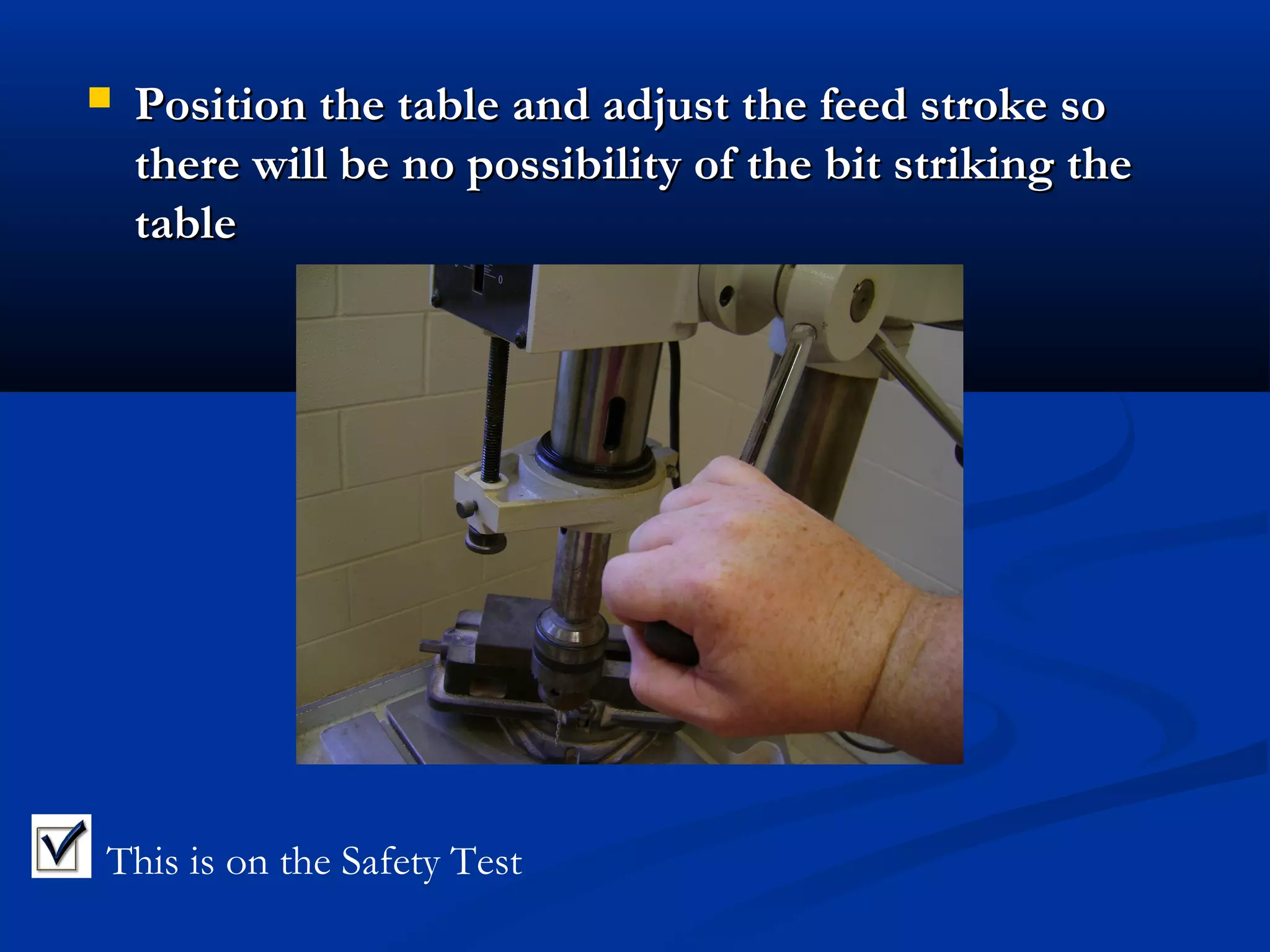 Drill Press Safety PPT | PPT