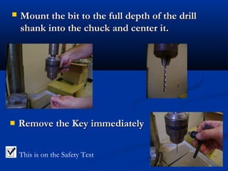 Drill Press Safety PPT | PPT