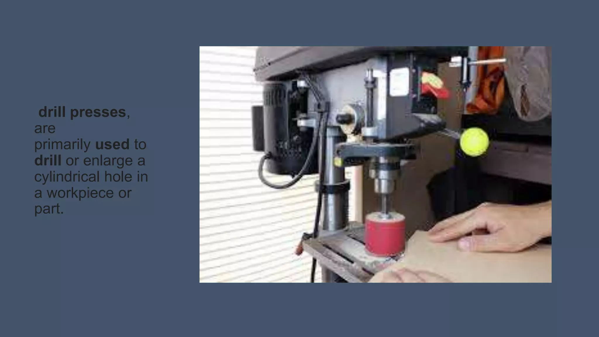 Drill press operation and safety | PPTX