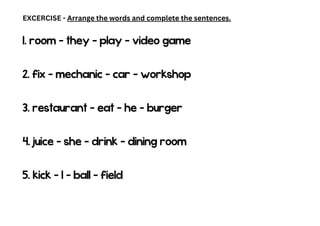 DRILLS ARRANGE TO FORM SENTENCES.pdf