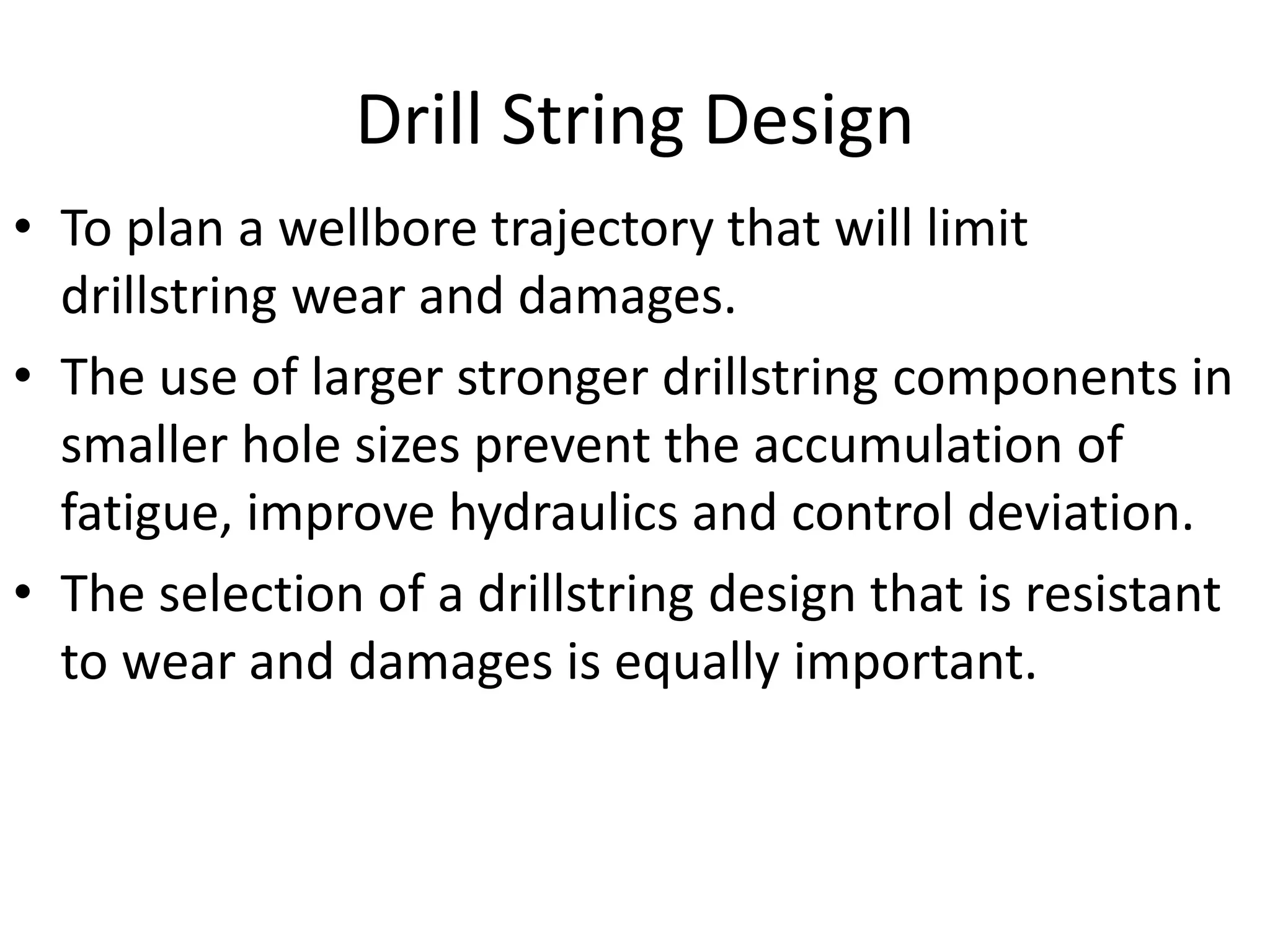 Drill String & Bottom Hole Assembly Design | PPTX