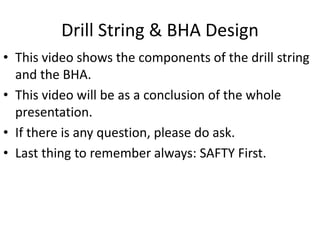 Drill String & Bottom Hole Assembly Design | PPTX