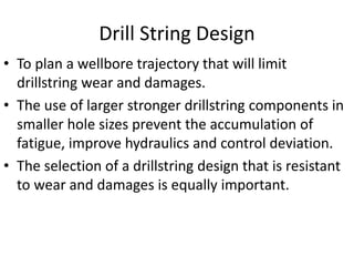 Drill String & Bottom Hole Assembly Design | PPTX