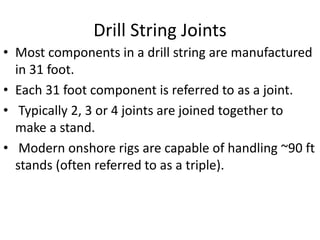 Drill String & Bottom Hole Assembly Design | PPTX