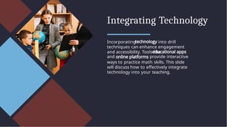 Drill Technique in teaching mathematics.pptx