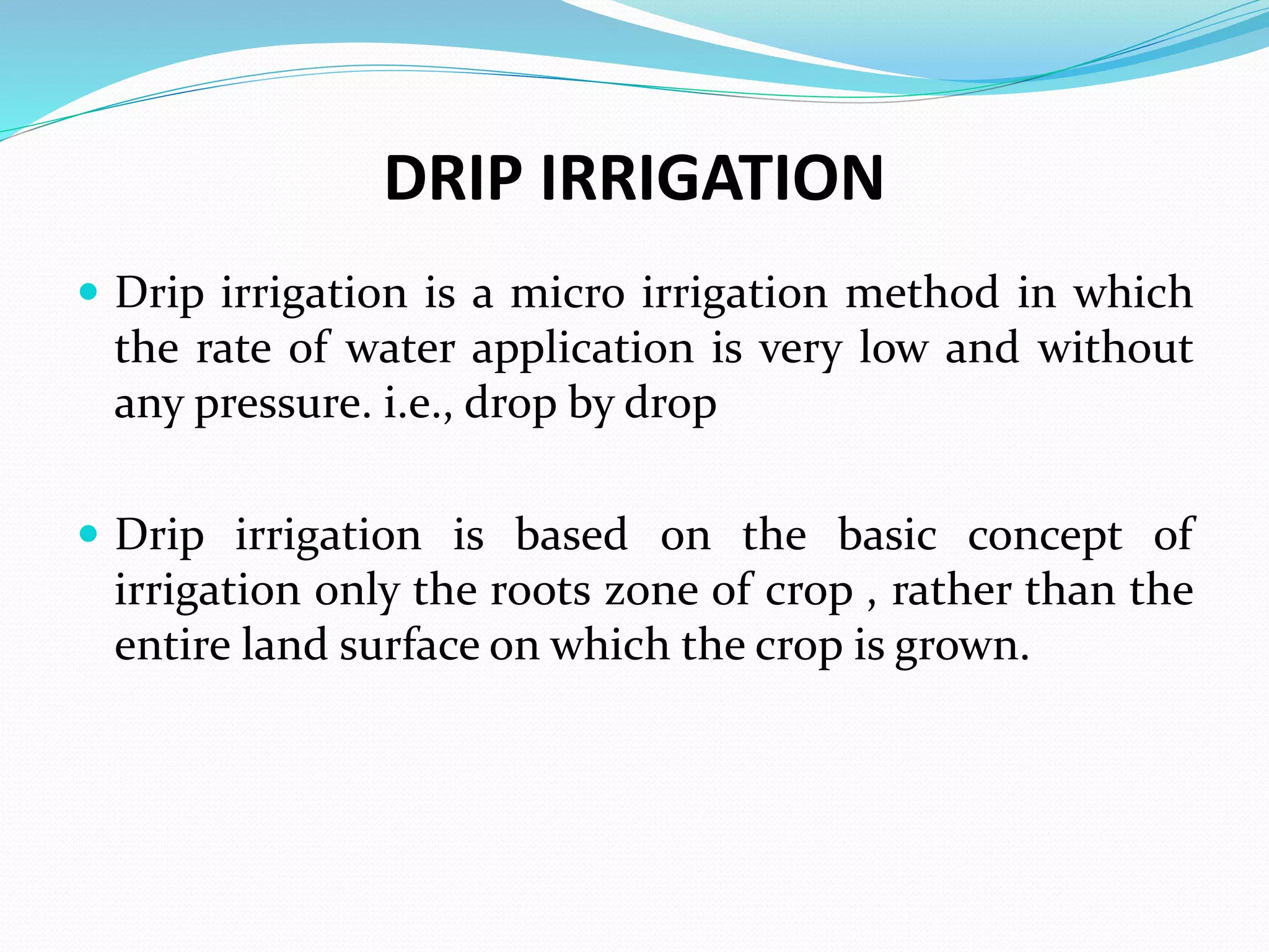 Drip irrigation in fruits | PPTX