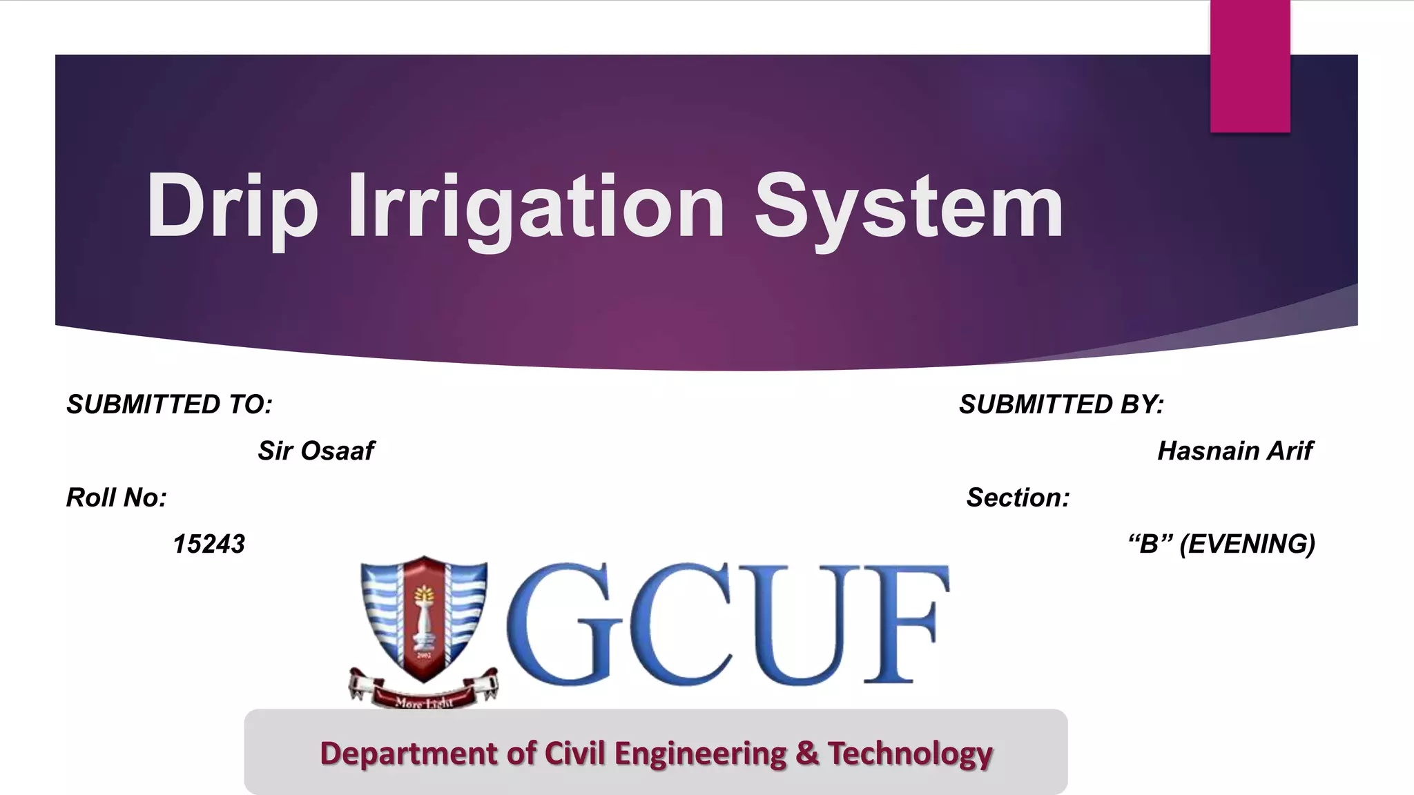 Drip irrigation system | PPTX