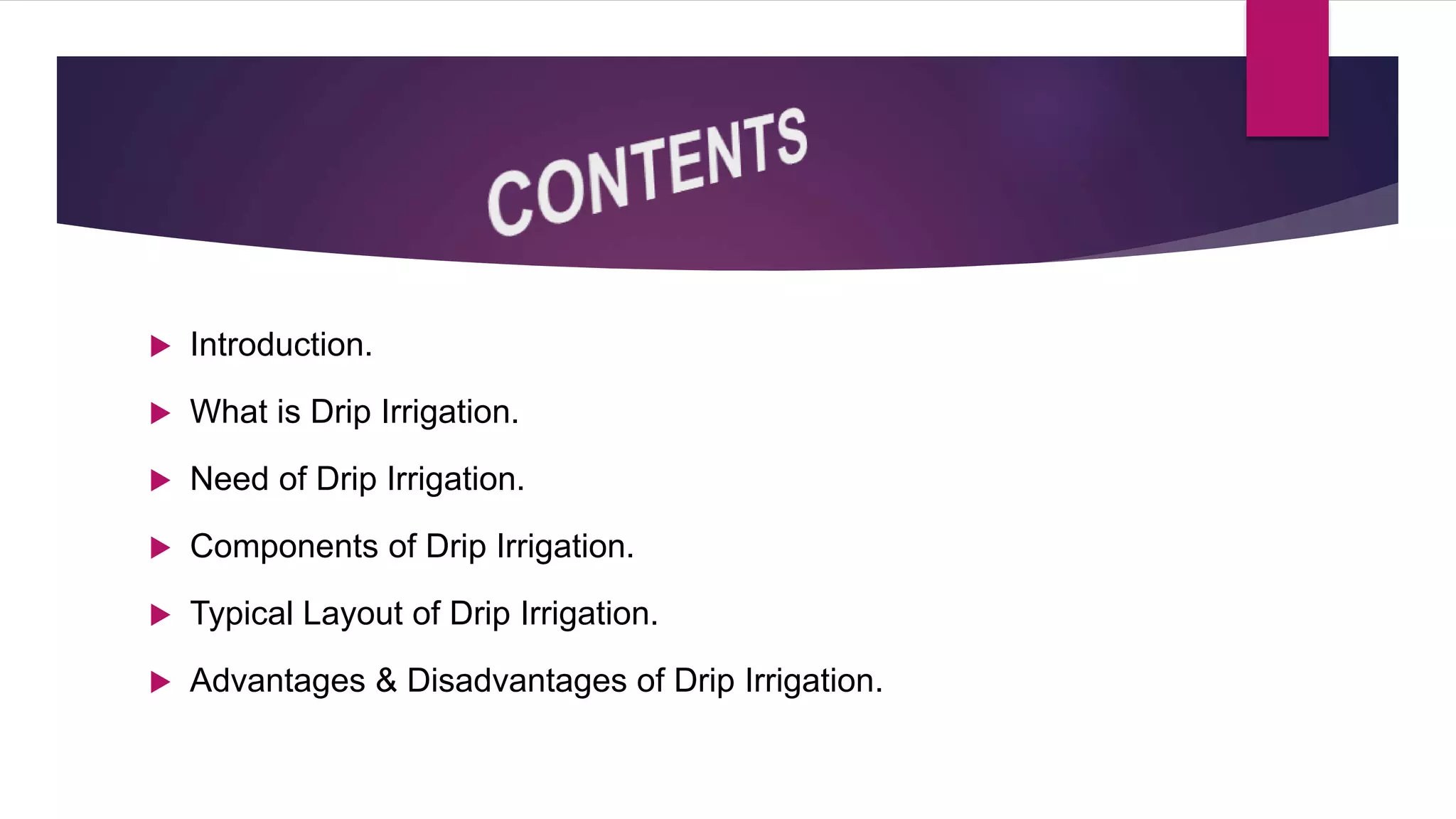 Drip irrigation system | PPTX