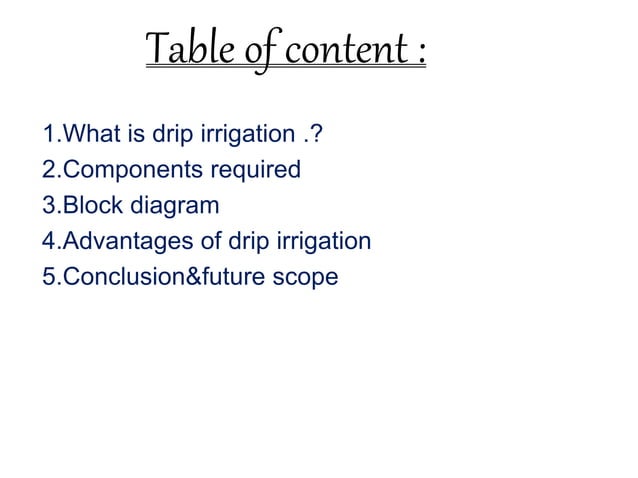 Drip irrigation automation using arduino uno | PPTX | Agriculture ...