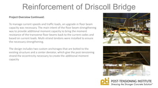 Reinforcement of Driscoll Bridge | PPTX