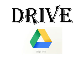 Drive | PPT
