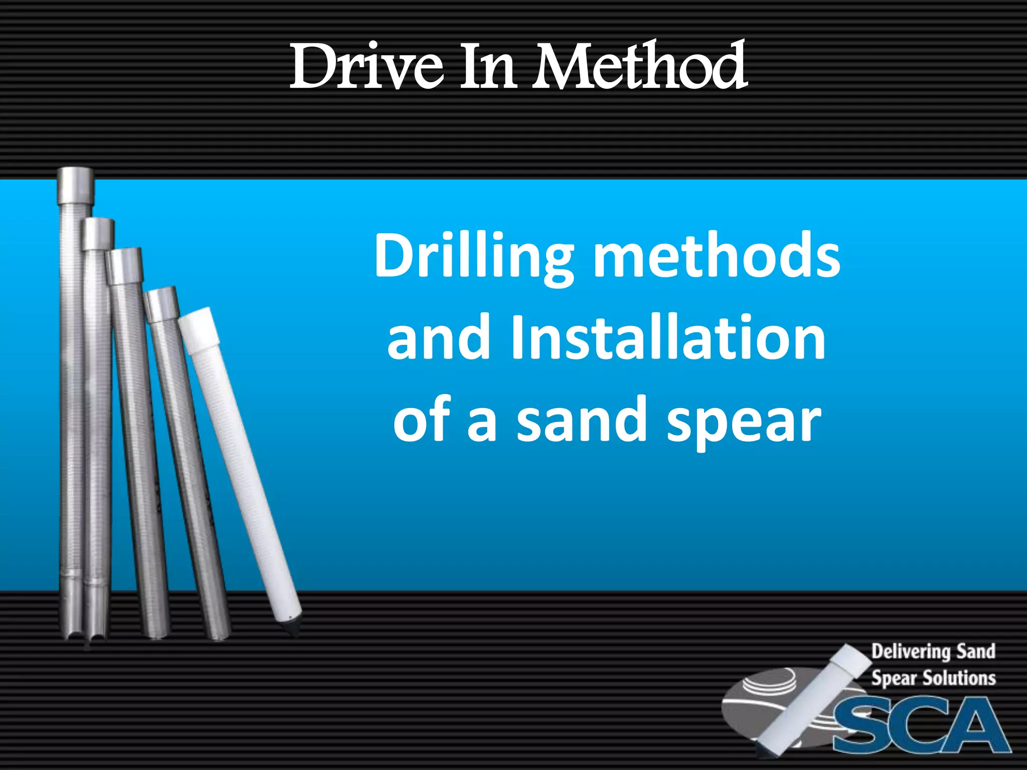 Drive-in installation method | PPTX