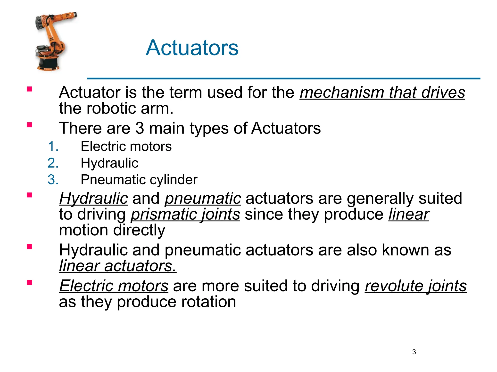 Robotic Drives system, Hydraulic Pneumatic and Electric | PPT