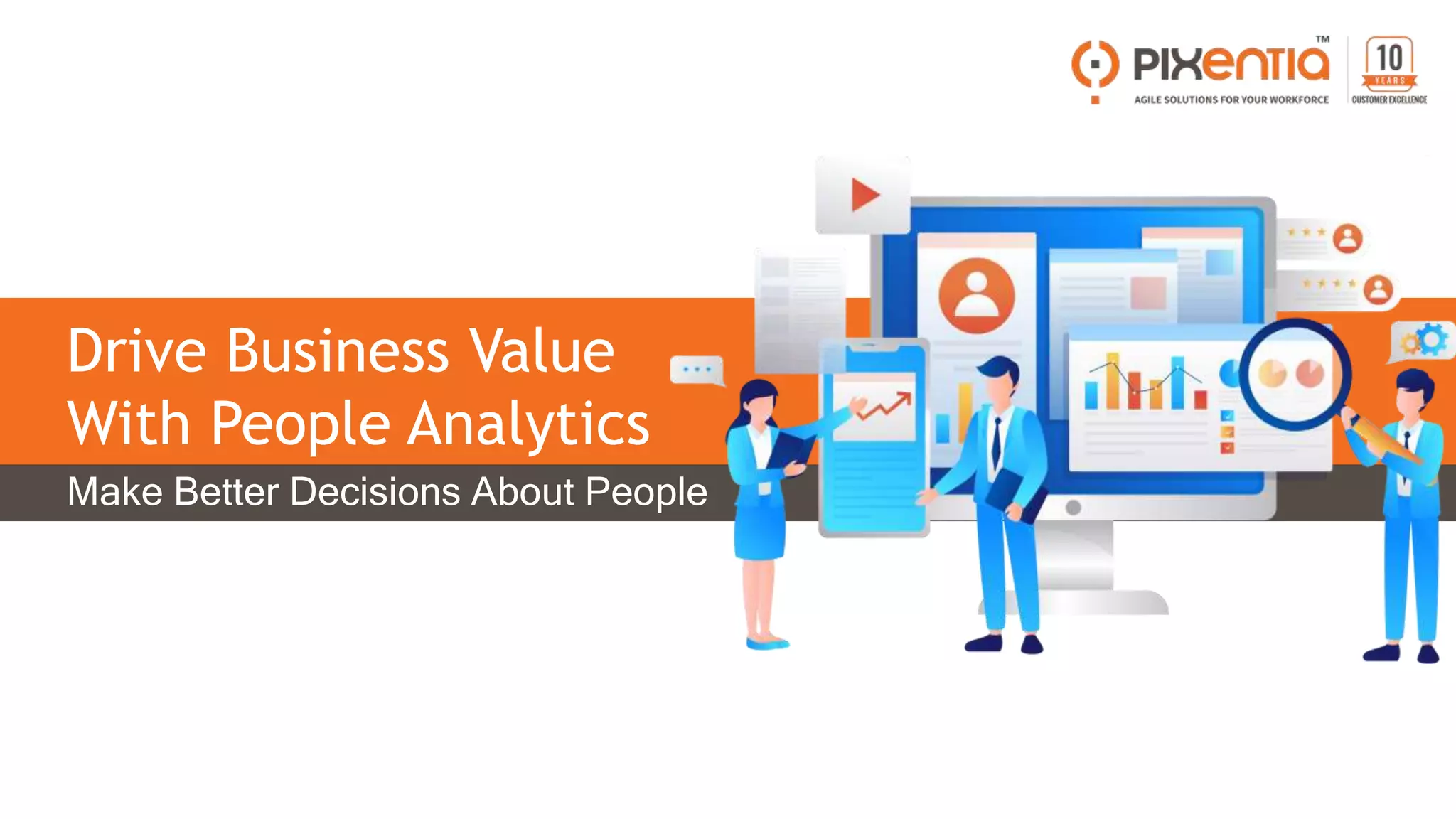 Drive Business Value With People Analytics.pptx