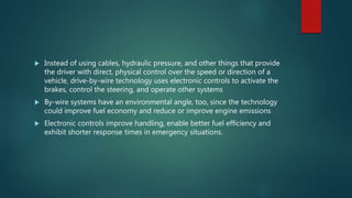 Drive by wire | PPTX