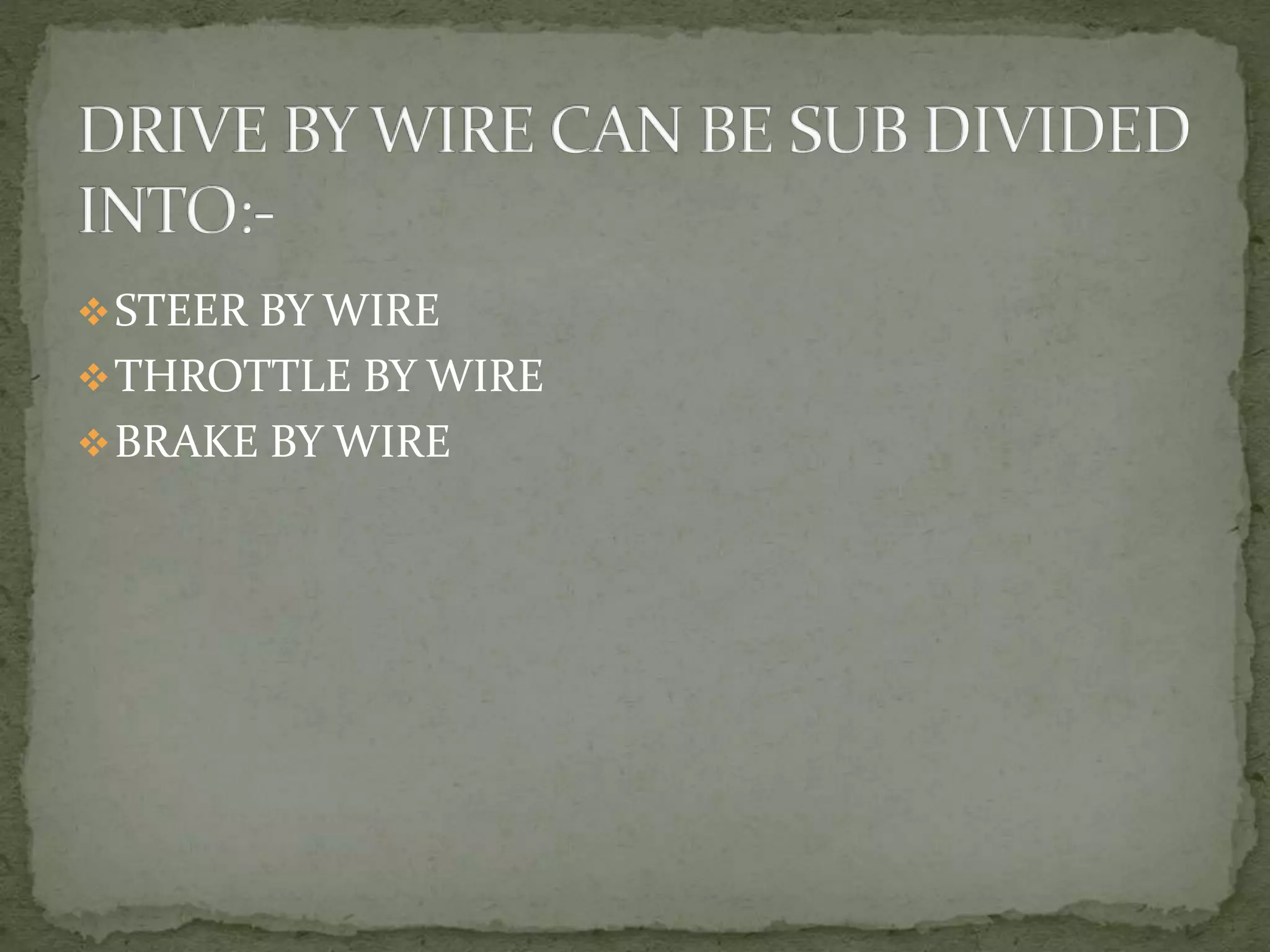Drive by wire technology | PPTX