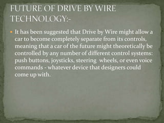 Drive by wire technology | PPTX