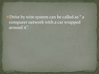 Drive by wire technology | PPTX