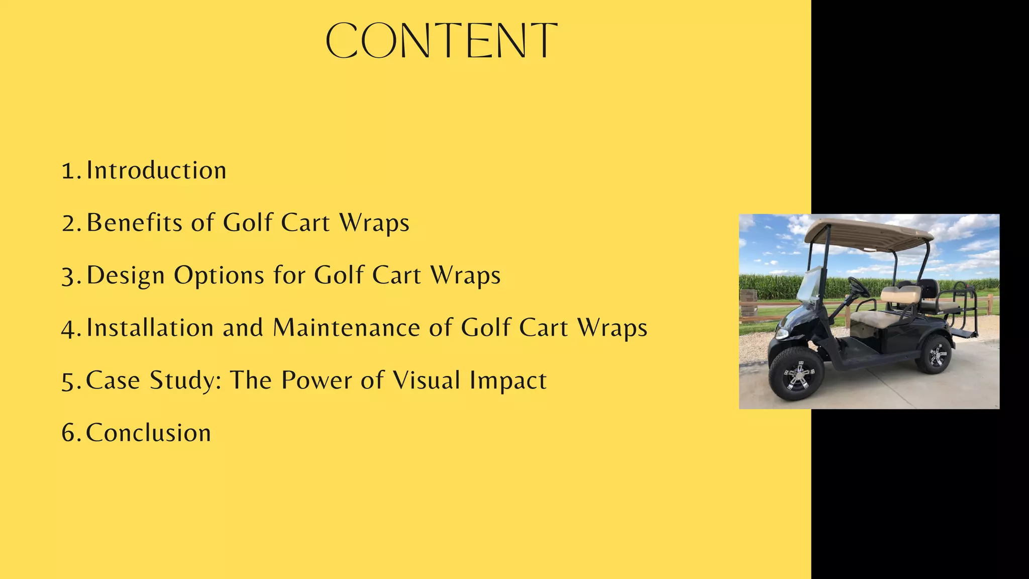 Drive in style the art of eye catching golf cart wraps PPT.pdf