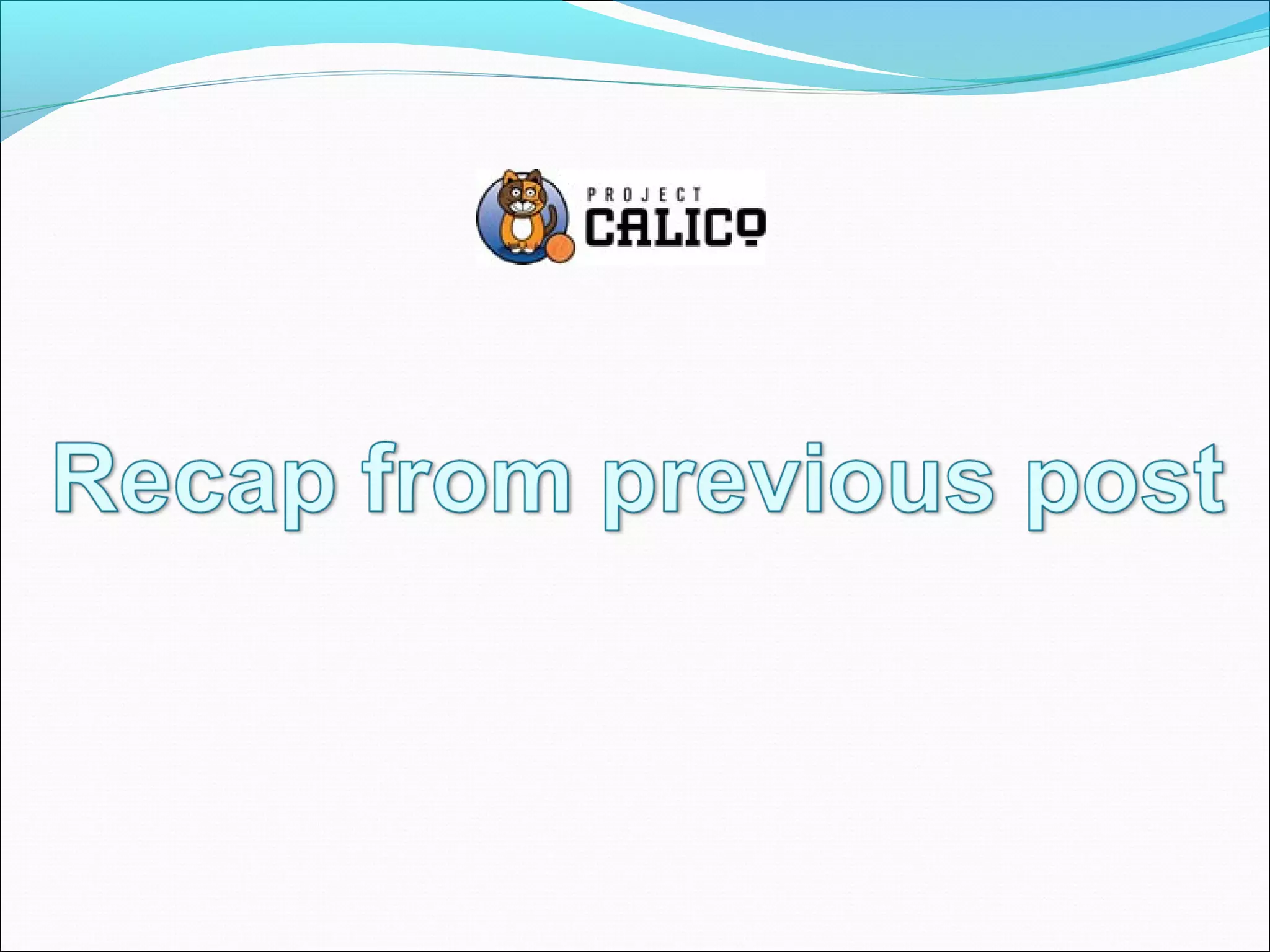 Drive into calico architecture part 2 | PPT