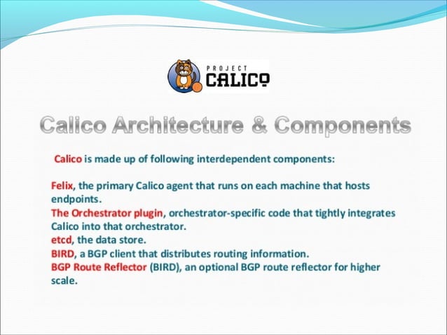 Drive into calico architecture part 2 | PPT