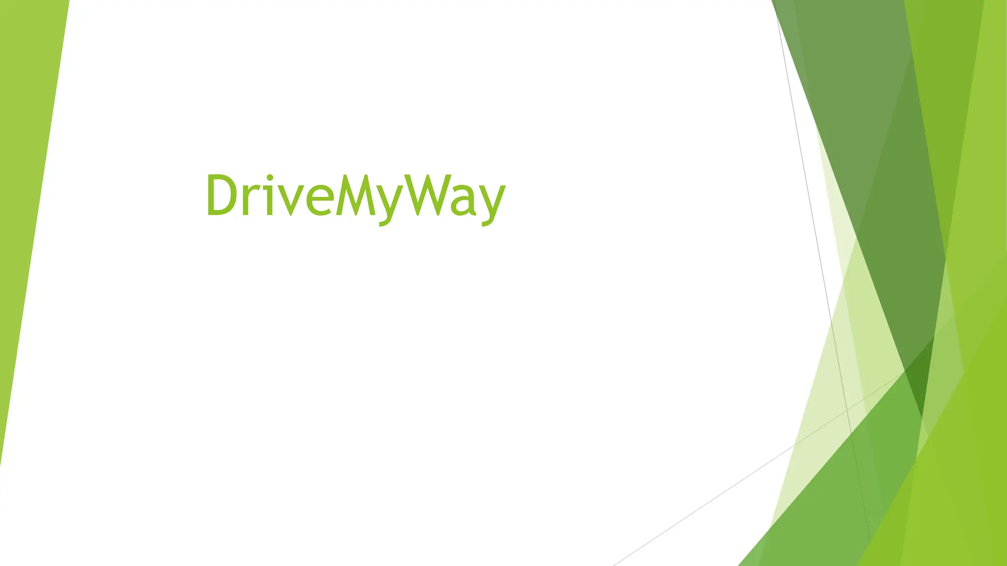 DriveMyWay.pptx