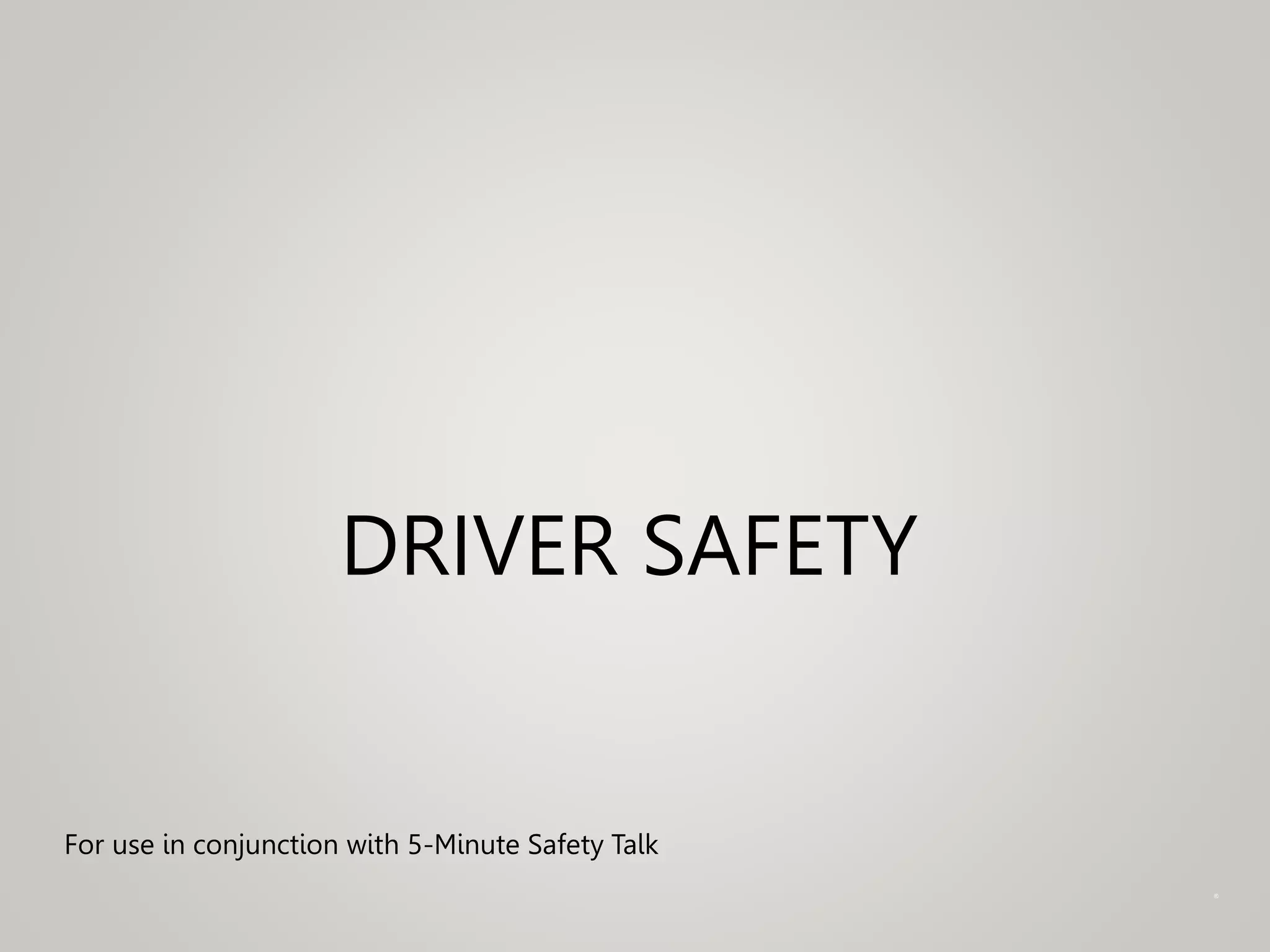 Driver-Safety-presentation-(1).pptx