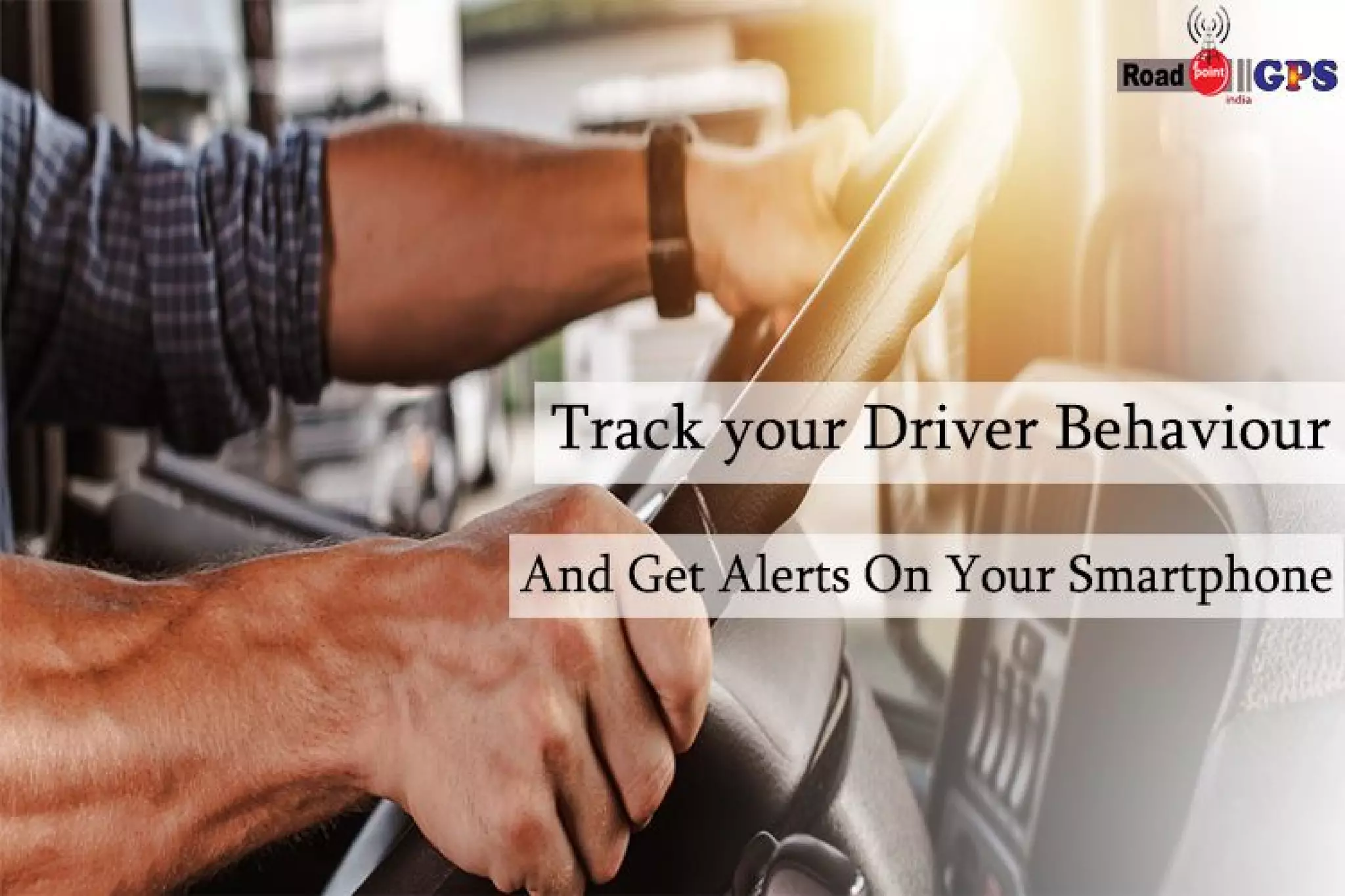 Track Your Driver Behavior with GPS Tracker | PDF