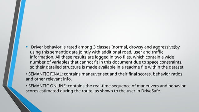 Driverr Behaviour Analysis Data Setpptx Auto Navigation Systems