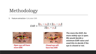 Driver Drowsiness Detection System using machine learning ppt. | PPTX