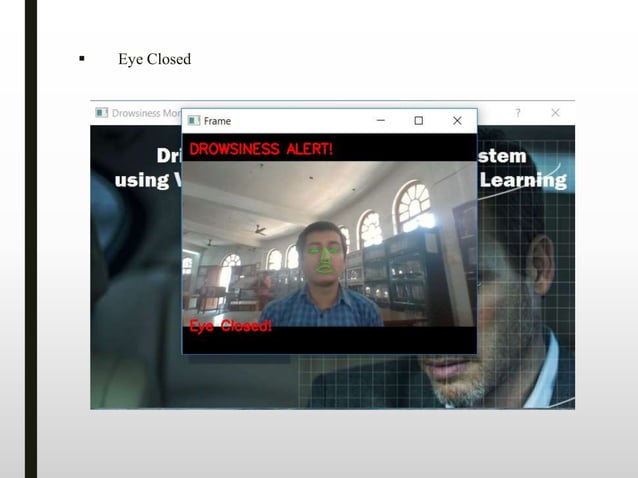 Driver drowsiness monitoring system using visual behavior and Machine ...