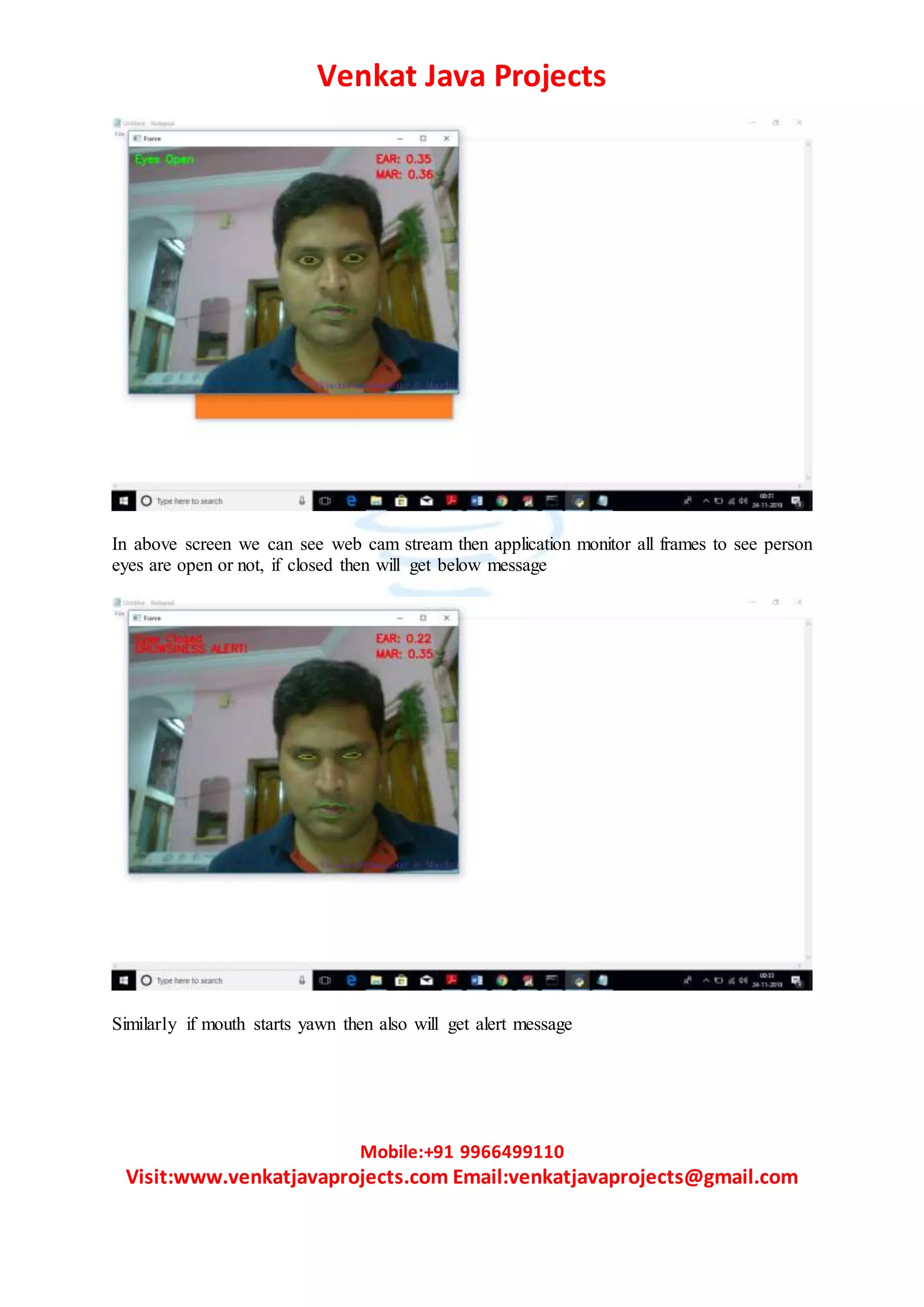 Driver drowsiness monitoring system using visual behaviour and machine ...