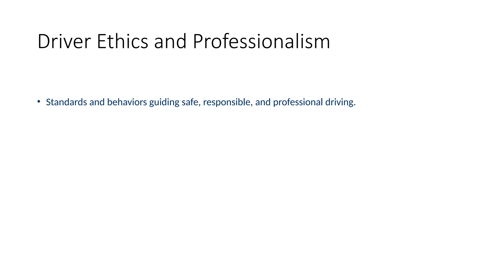 Driver_Ethics_and_Professionalism_Infographic_Presentation.pptx