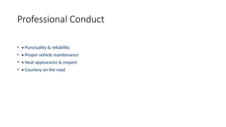 Driver_Ethics_and_Professionalism_Infographic_Presentation.pptx