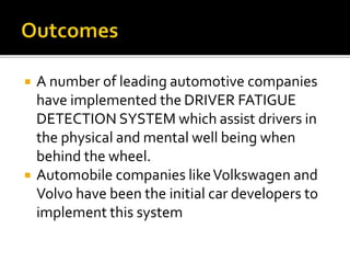 Driver fatigue detection system | PPTX