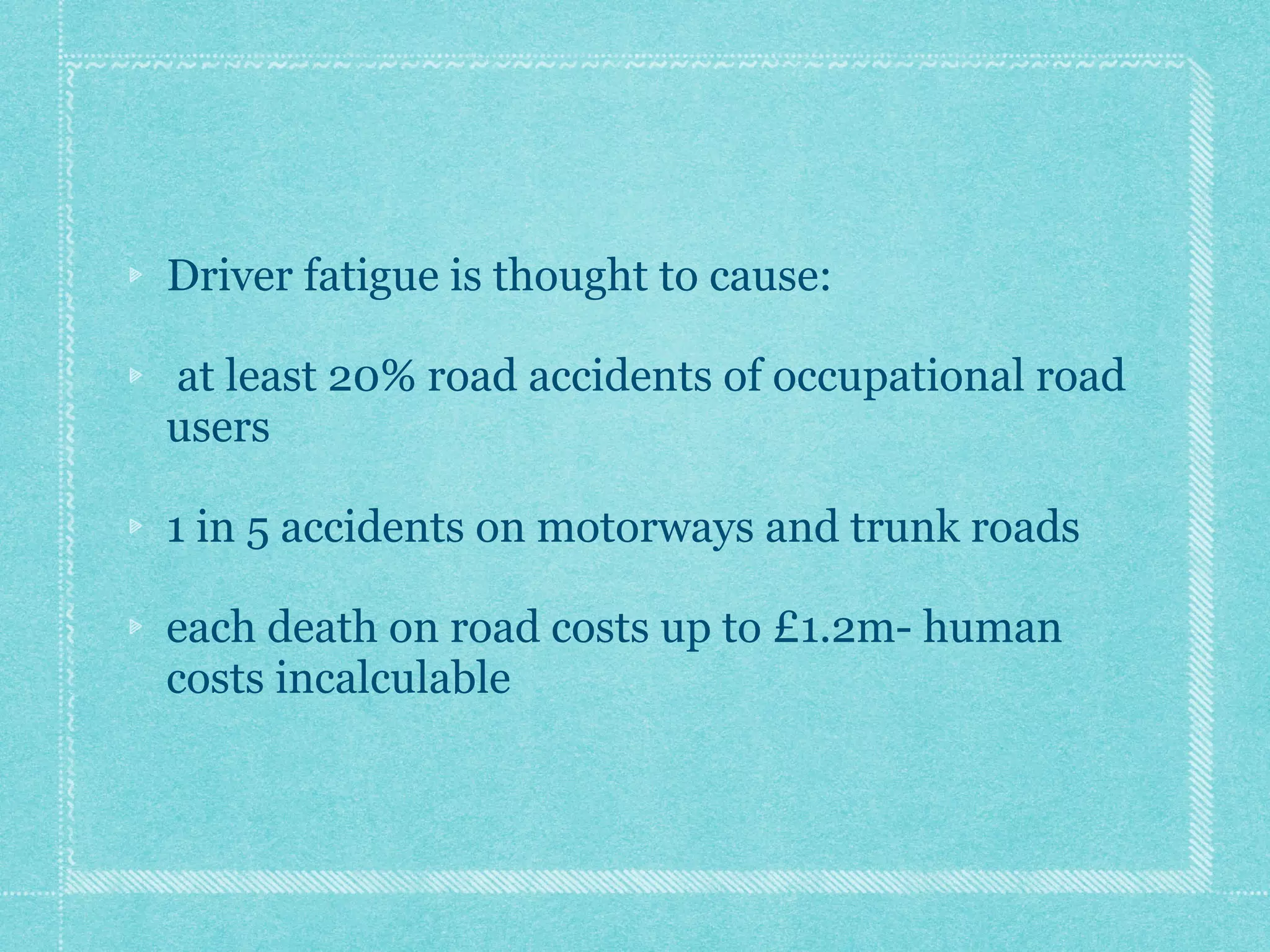 Driver Fatigue Presentation | PPT