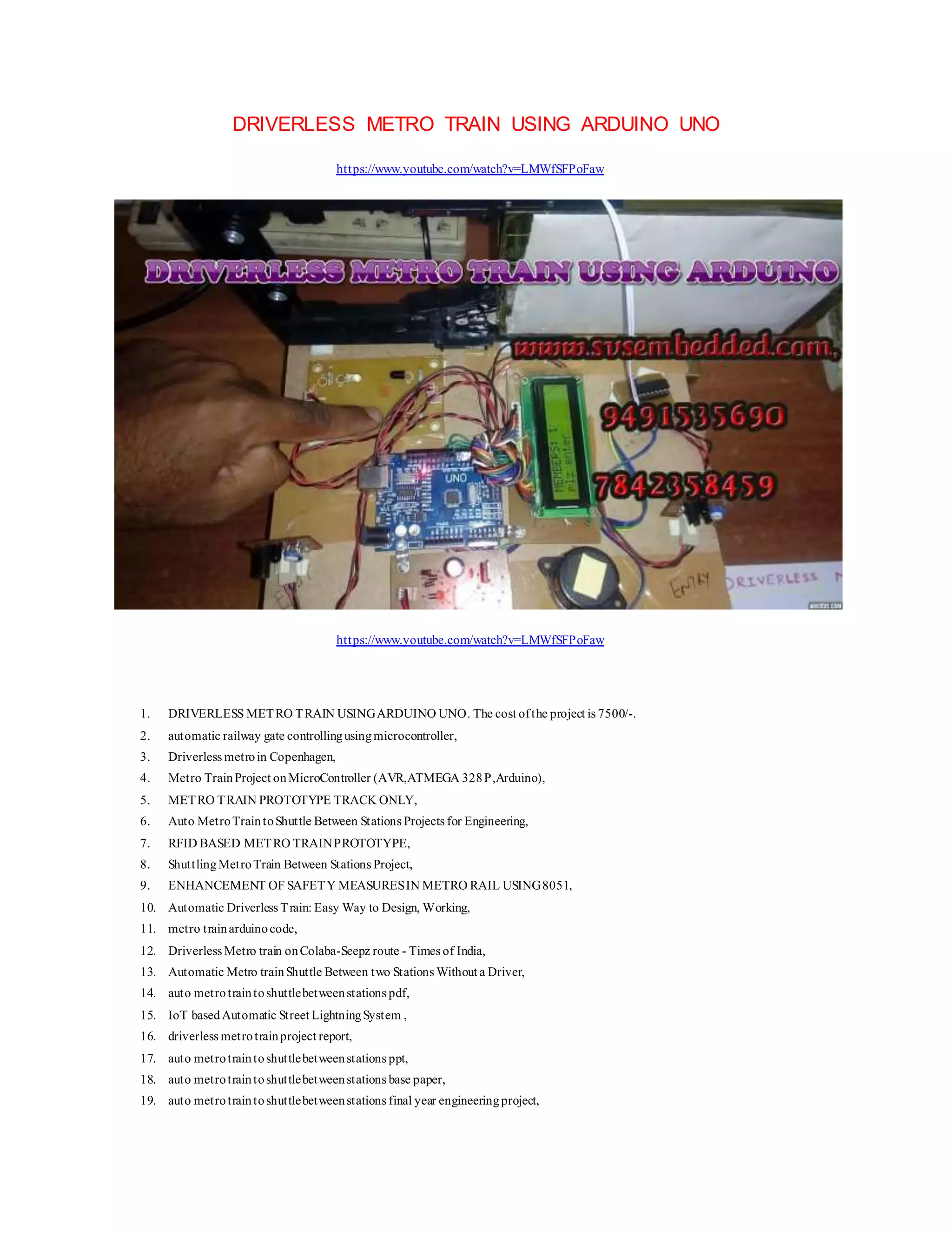 Driverless metro train using arduino uno | DOCX