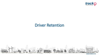 GPS tracking system for Driver Retention | PPT