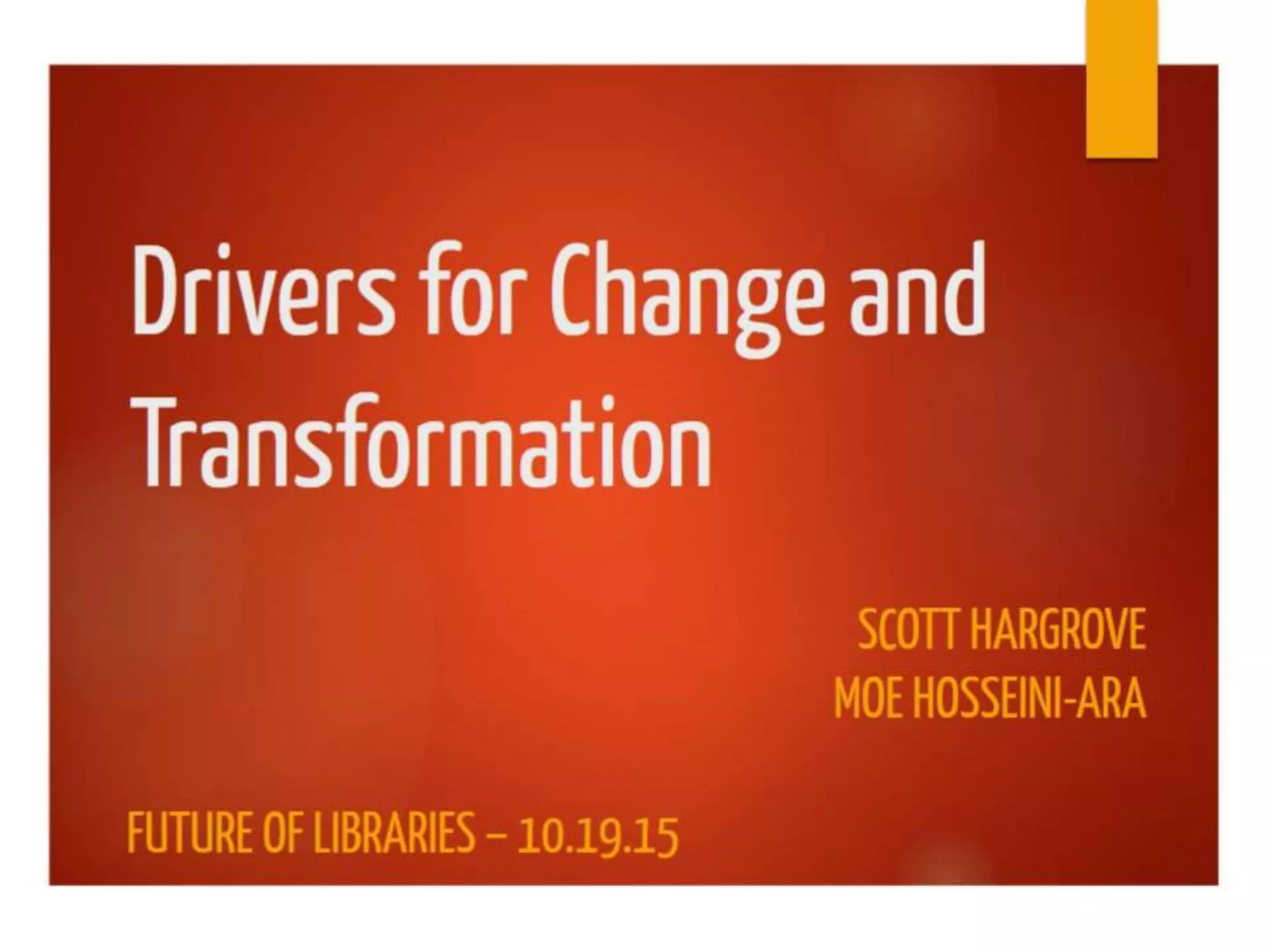 Drivers for change and transformation (picture slides) | PDF ...