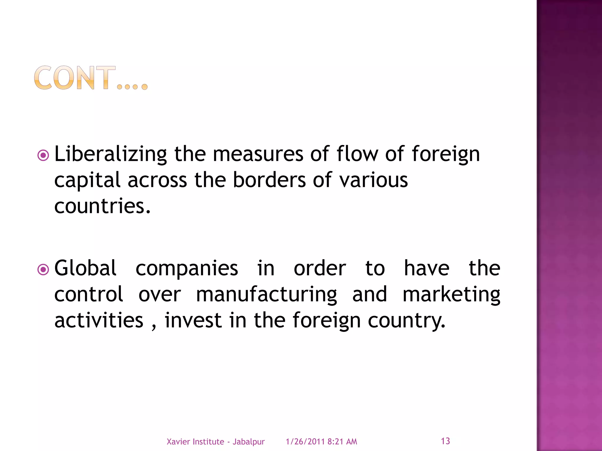 Drivers, globalization of market, production, | PPTX