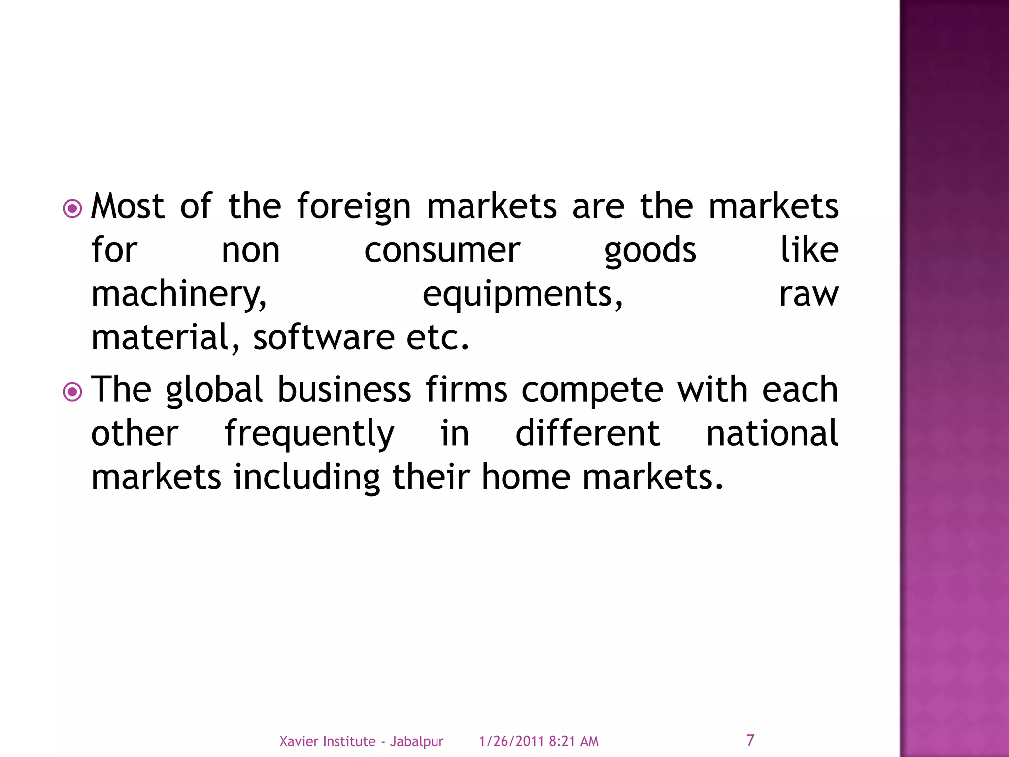 Drivers, globalization of market, production, | PPTX