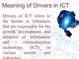 DRIVERS OF ICT IN BUSINESS EDUCATION.pptx