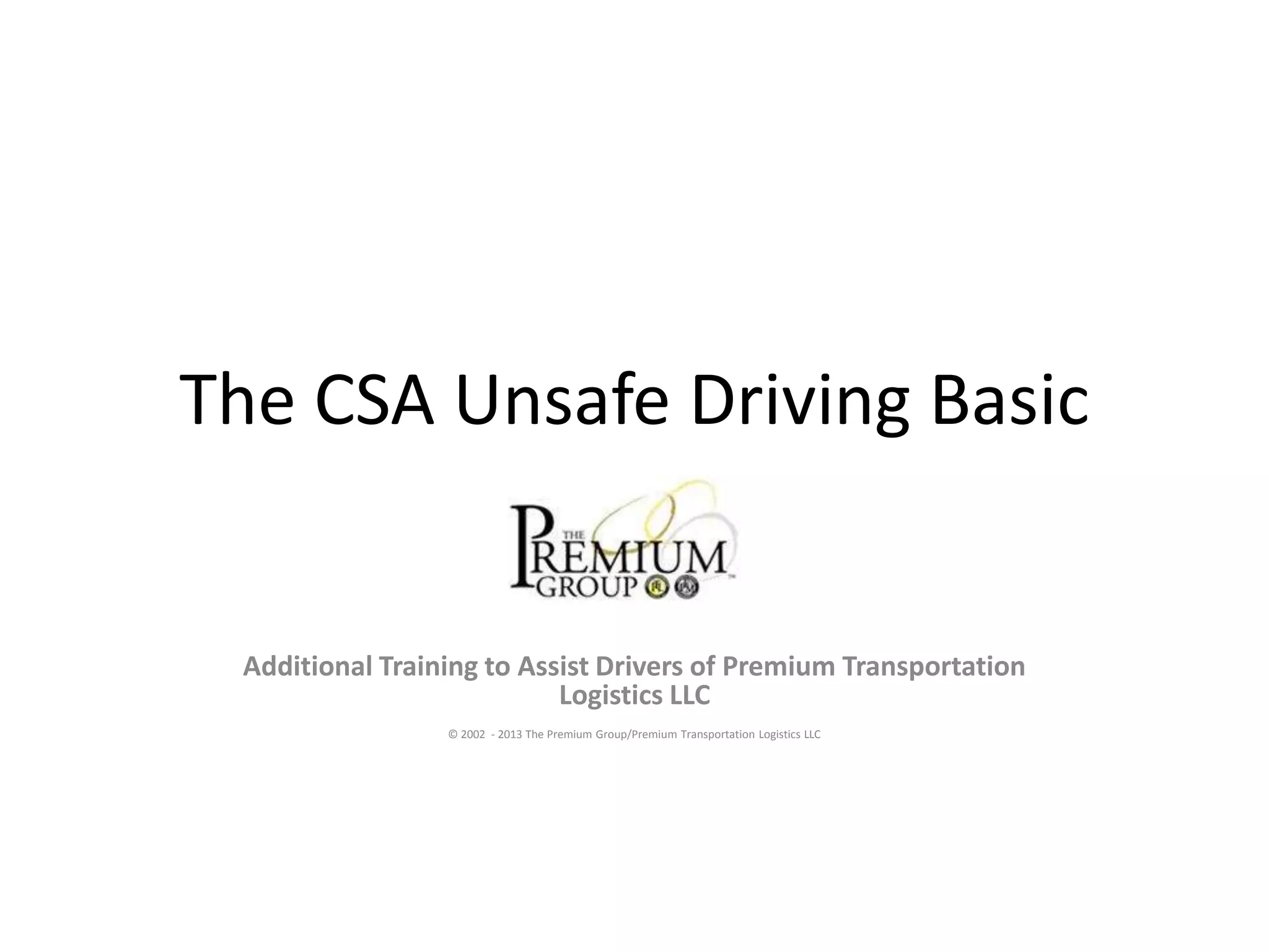 Unsafe Driving - CSA Basic Training | PPT